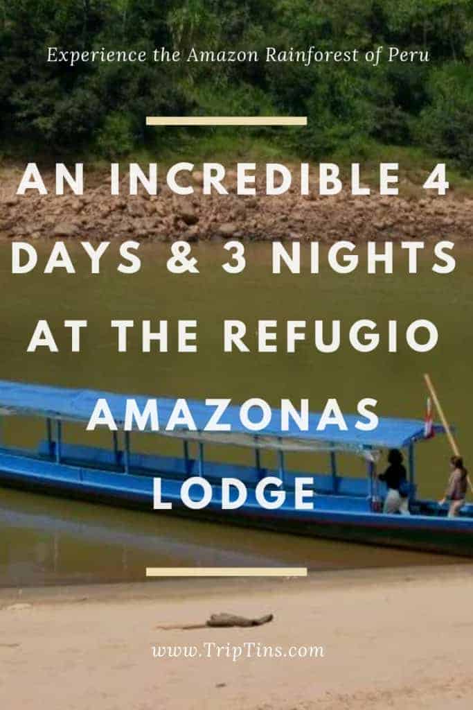 A Refugio Amazonas Lodge Rainforest Expeditions Experience | TripTins