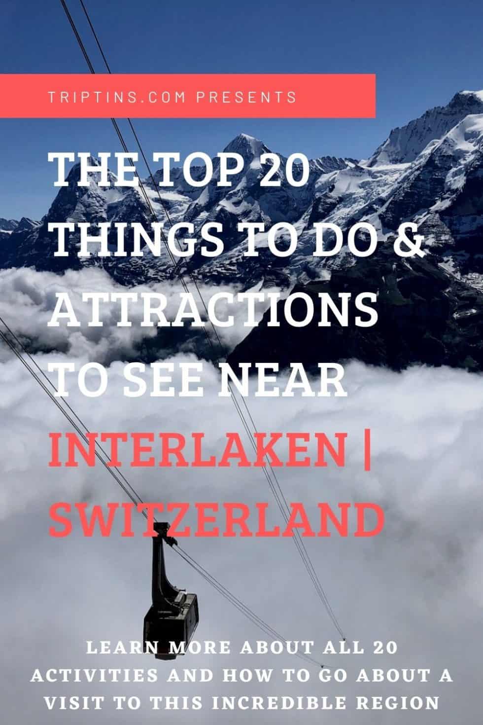 The Top 20 Interlaken Attractions, Activities, & Things To Do | Switzerland