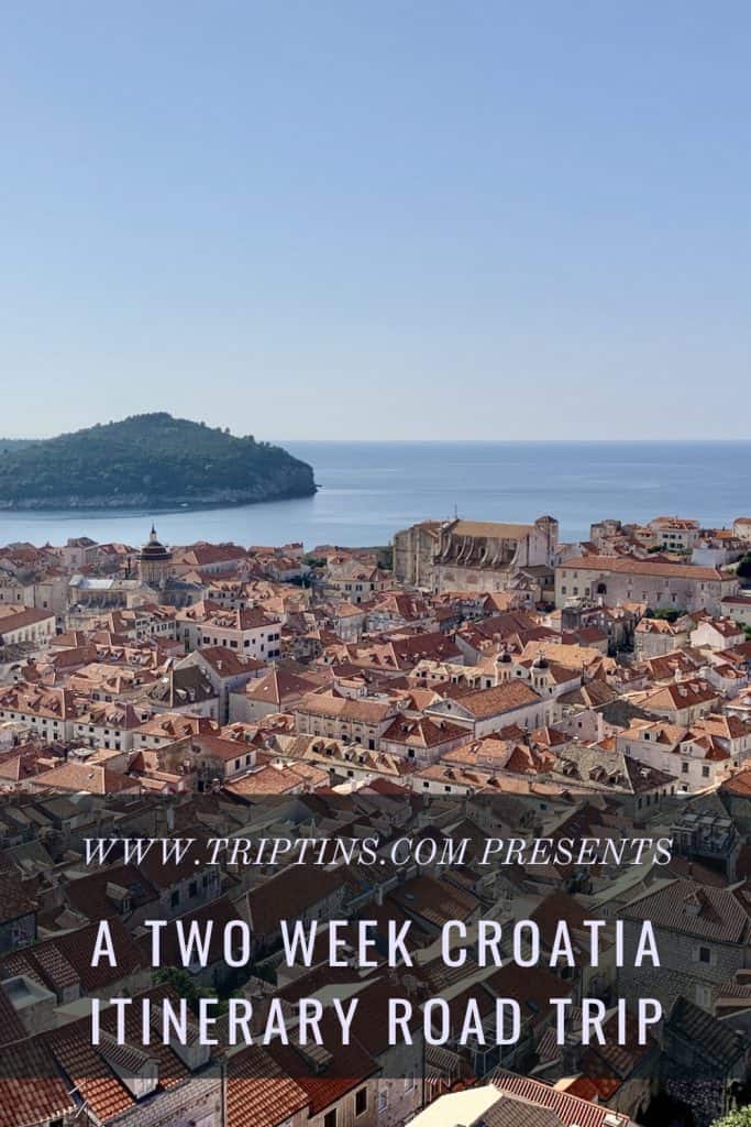 A Perfect Croatia Itinerary | 2 Weeks Croatia Road Trip | TripTins